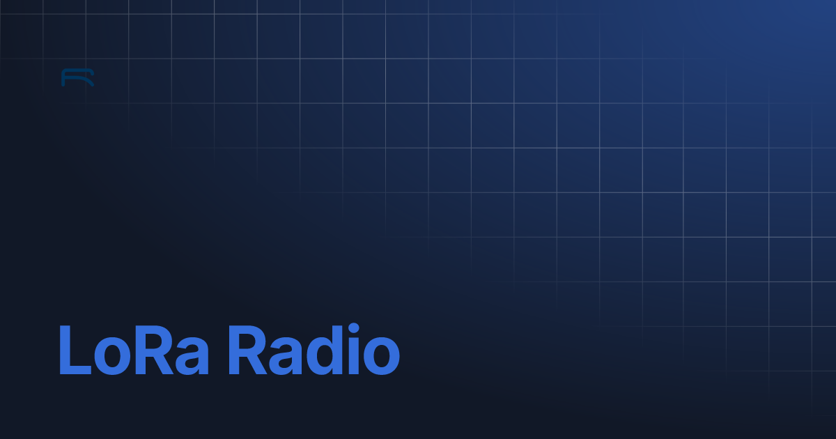 LoRa Radio | Robota | Documentation
